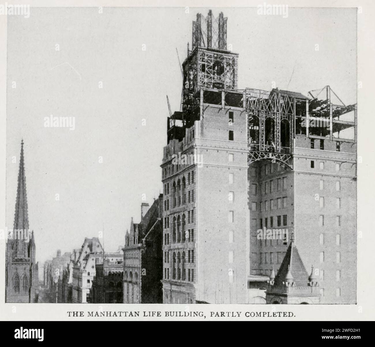 THE MANHATIAN LIFE BUILDING, PARTLY COMPLETED. Showing structural ...
