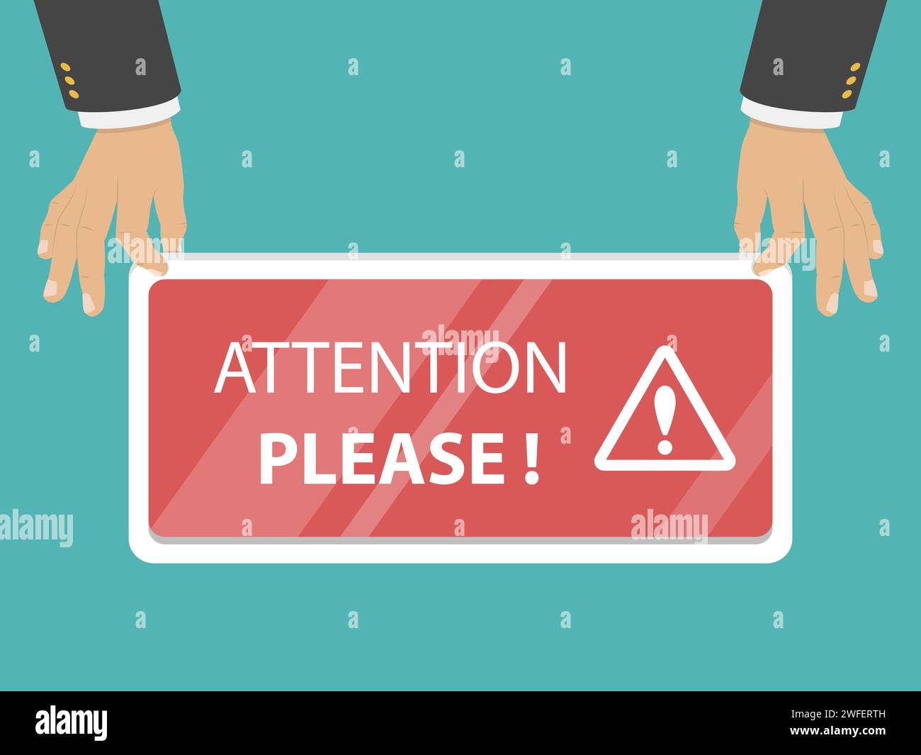 Two hands are holding a board with the title ATTENTION PLEASE. Vector illustration Stock Vector ...