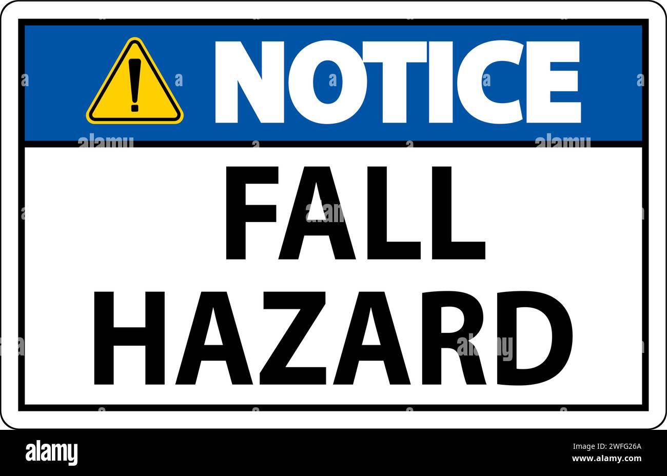 Notice Sign, Fall Hazard Stock Vector Image & Art - Alamy