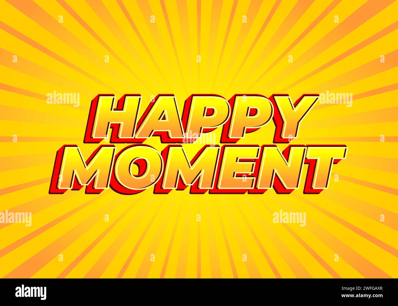 Happy moment. Text effect design in 3D style with eye catching color ...