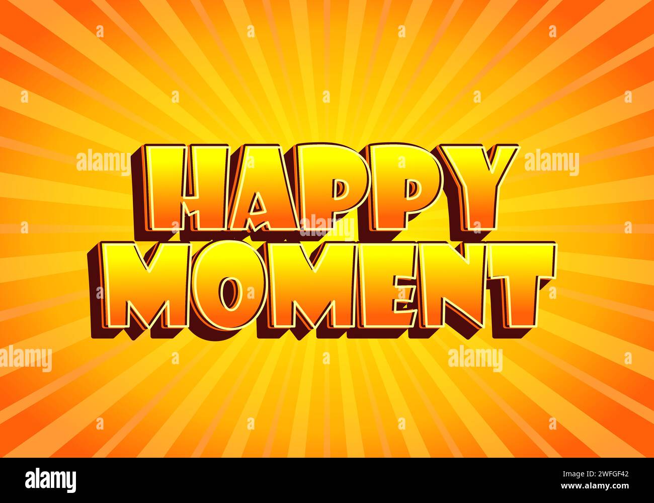 Happy moment. Text effect design in 3D style with eye catching color ...