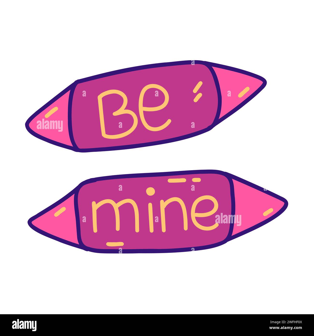 Two candies in pink wrapper with inscription Be Mine. Sweet compliment ...