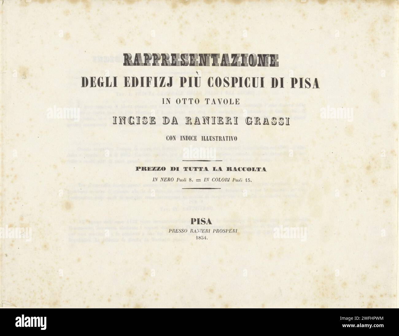 Performances of the most prominent buildings in Pisa, 1854 text sheet ...
