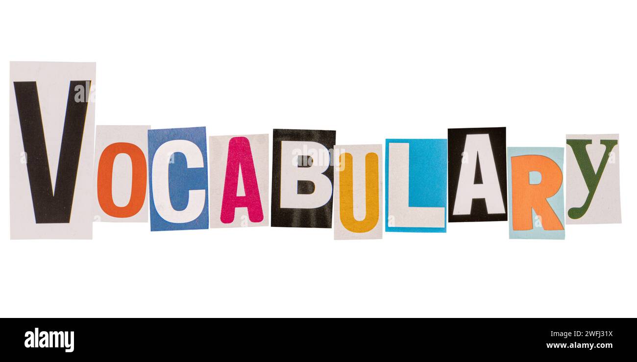 The word vocabulary made from cut out letters from printed magazines ...
