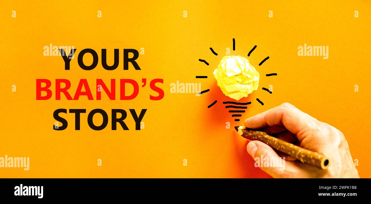 Branding and your brand story symbol. Concept words Your brands story ...