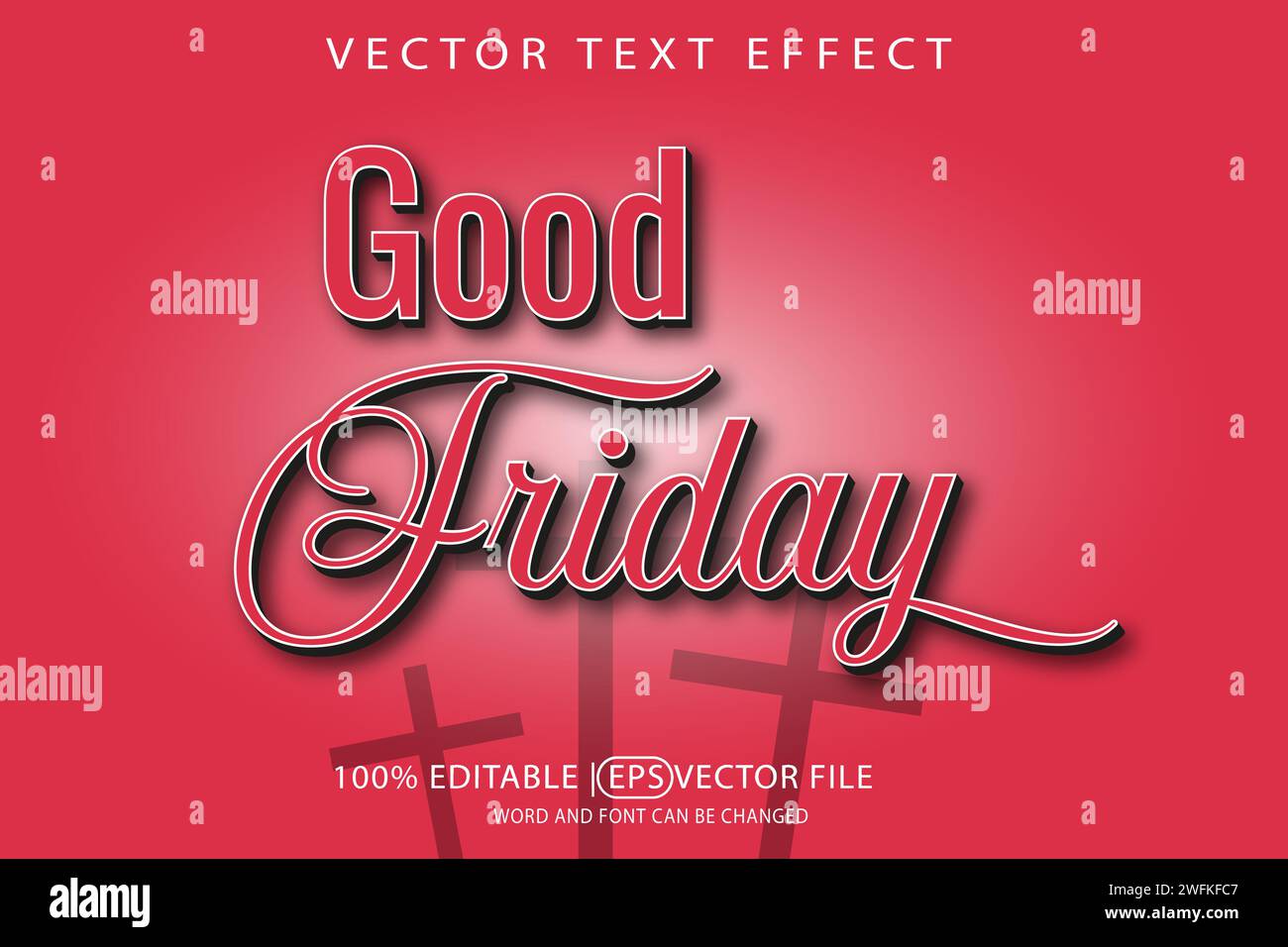 Good Friday, editable vector eps template with 3D text effect Stock ...