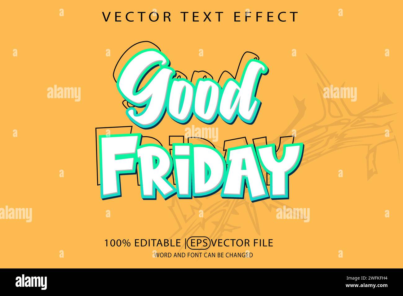 Good Friday, editable vector eps template with 3D text effect Stock ...