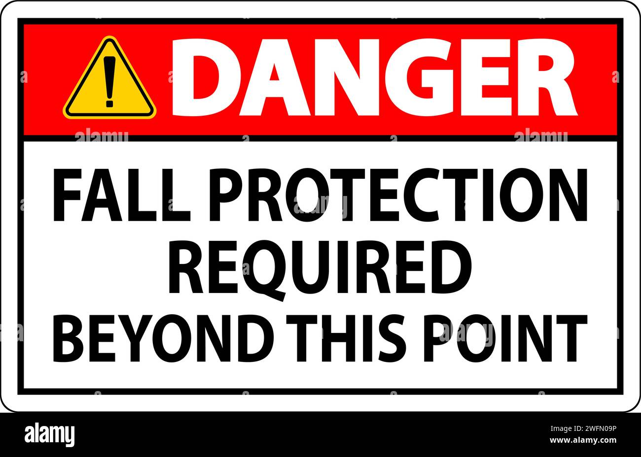 Danger Sign, Fall Protection Required Beyond This Point Stock Vector ...