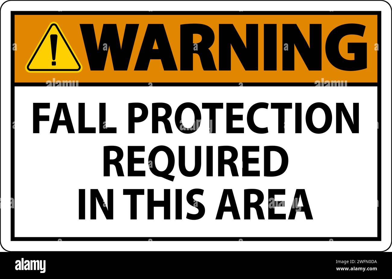 Warning Sign, Fall Protection Required In This Area Stock Vector Image ...