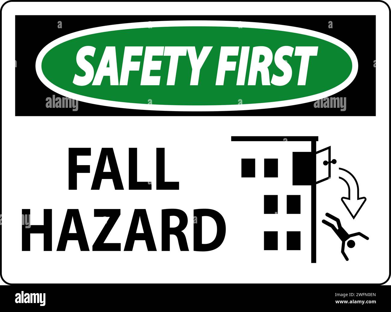 Safety First Sign, Fall Hazard Stock Vector Image & Art - Alamy