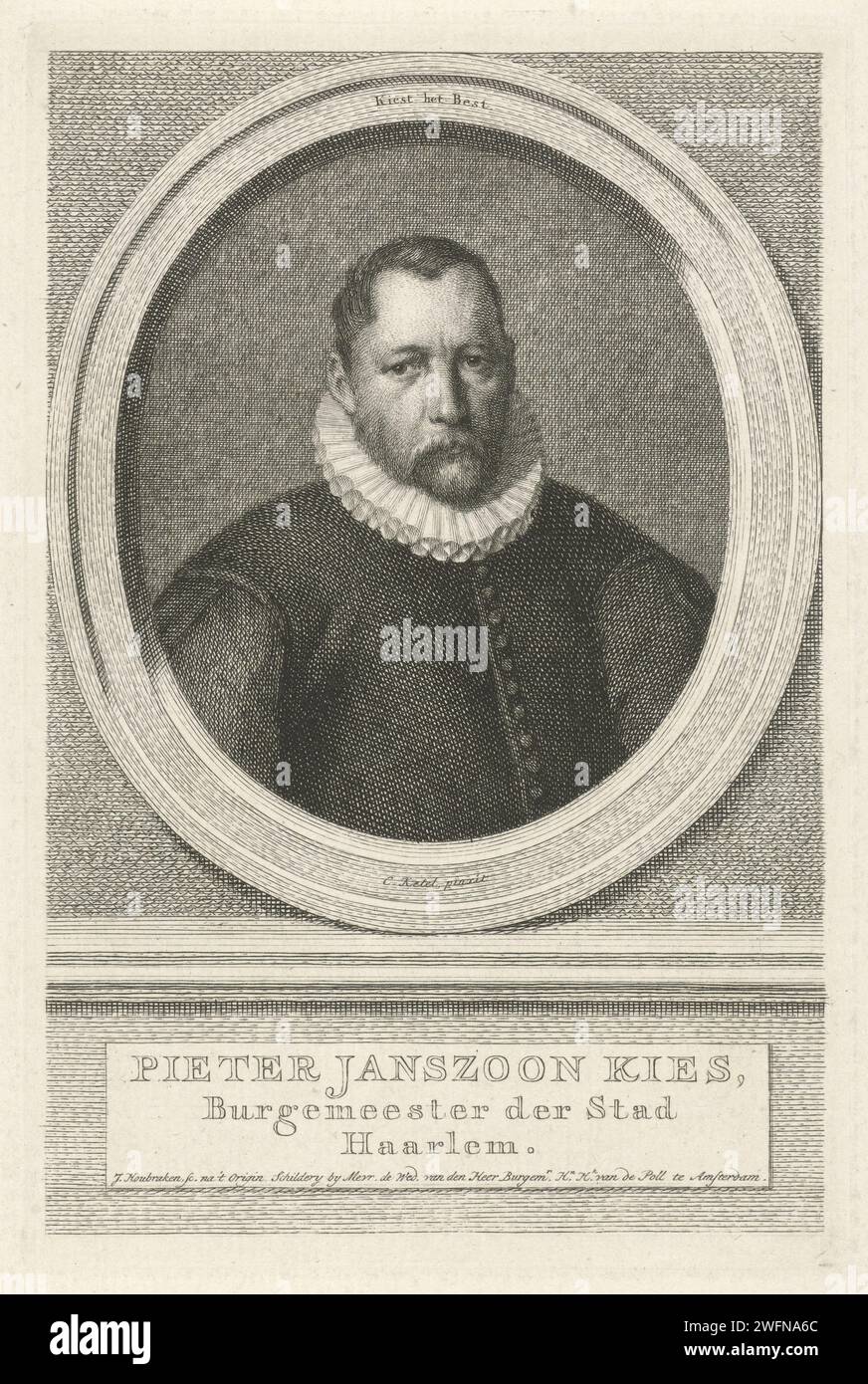 Portrait of Pieter Janszoon Kies, Jacob Houbraken, After Cornelis Ketel, 1796 print Portrait of ...