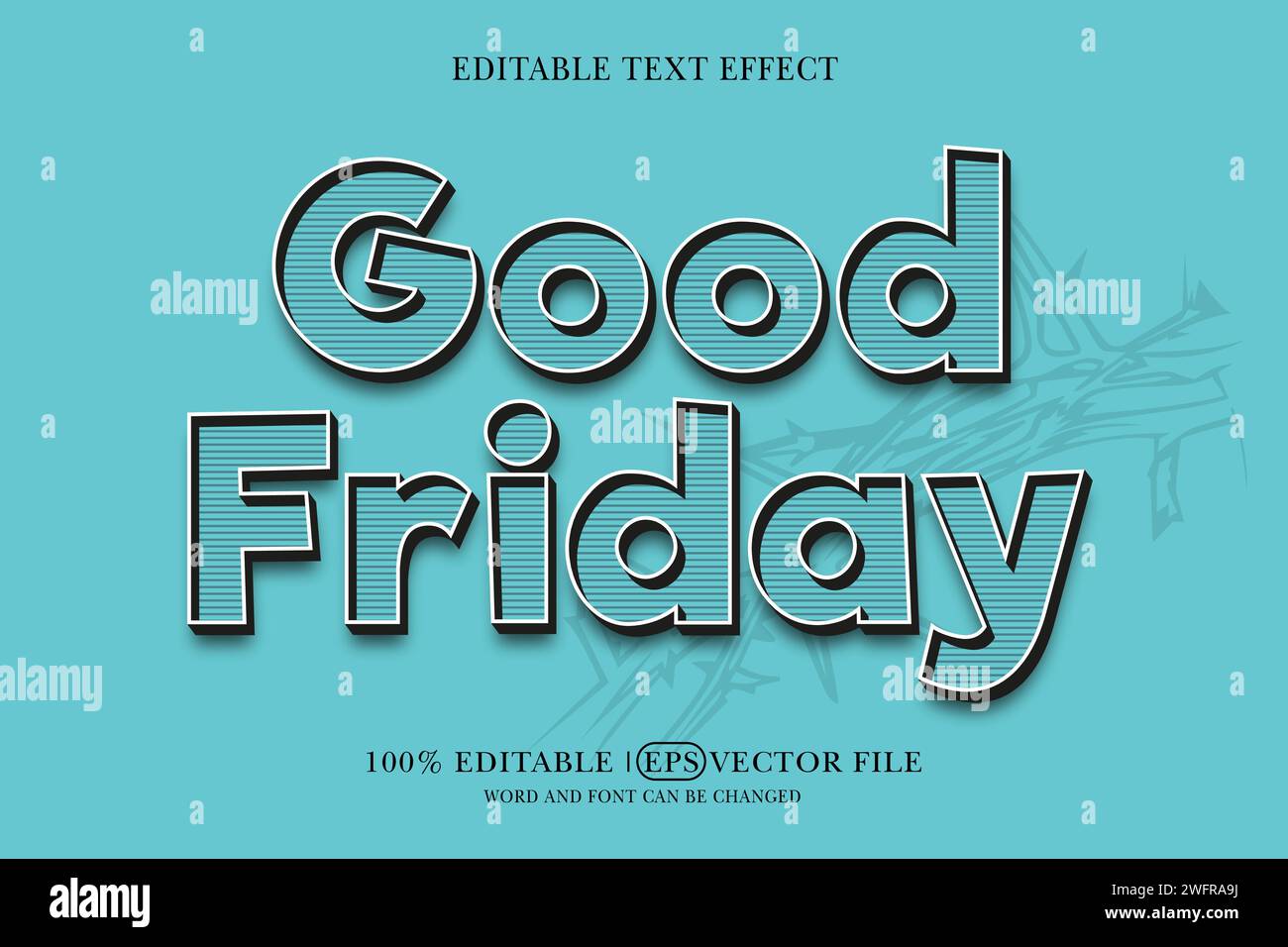 Good Friday, editable vector eps template with 3D text effect Stock ...