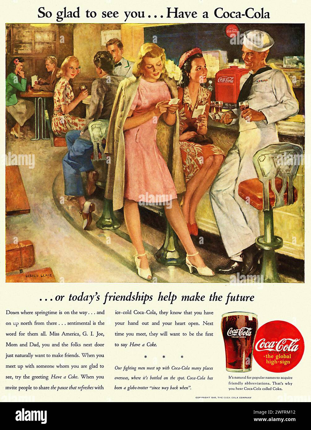 “SO GLAD TO SEE YOU… HAVE A COCA-COLA” “An American World War II ...