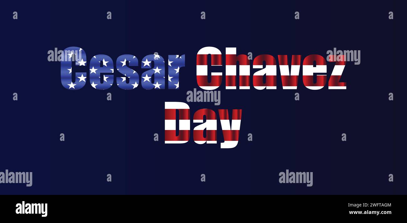 Cesar Chavez Day Stylis text design Stock Vector Image & Art - Alamy