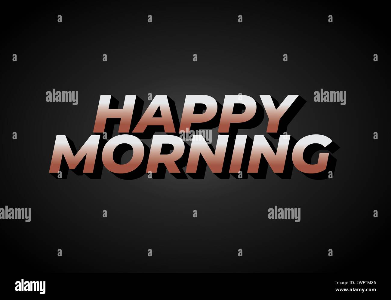 Happy morning. Text effect design in 3D look. Eye catching color Stock ...