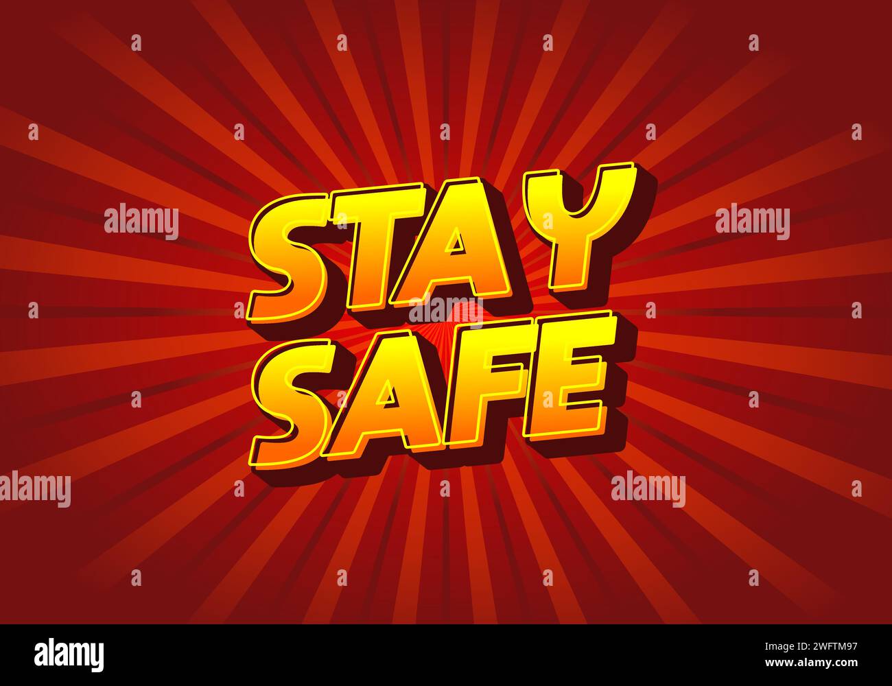 Stay safe. Text effect design in 3d look and eye catching colors Stock ...