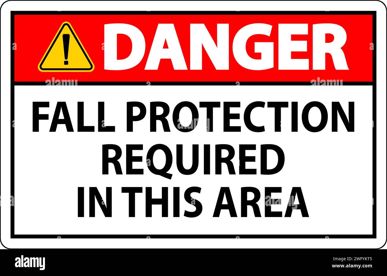 Danger Sign, Fall Protection Required In This Area Stock Vector Image ...