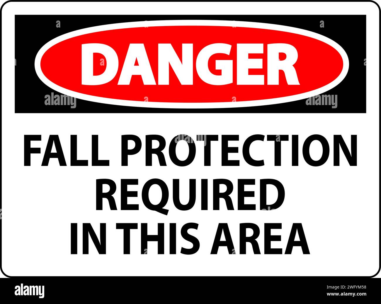 Danger Sign, Fall Protection Required In This Area Stock Vector Image ...