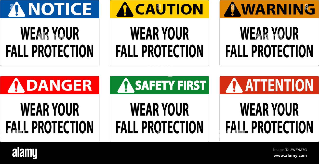 Caution Sign, Wear Your Fall Protection Stock Vector Image & Art - Alamy