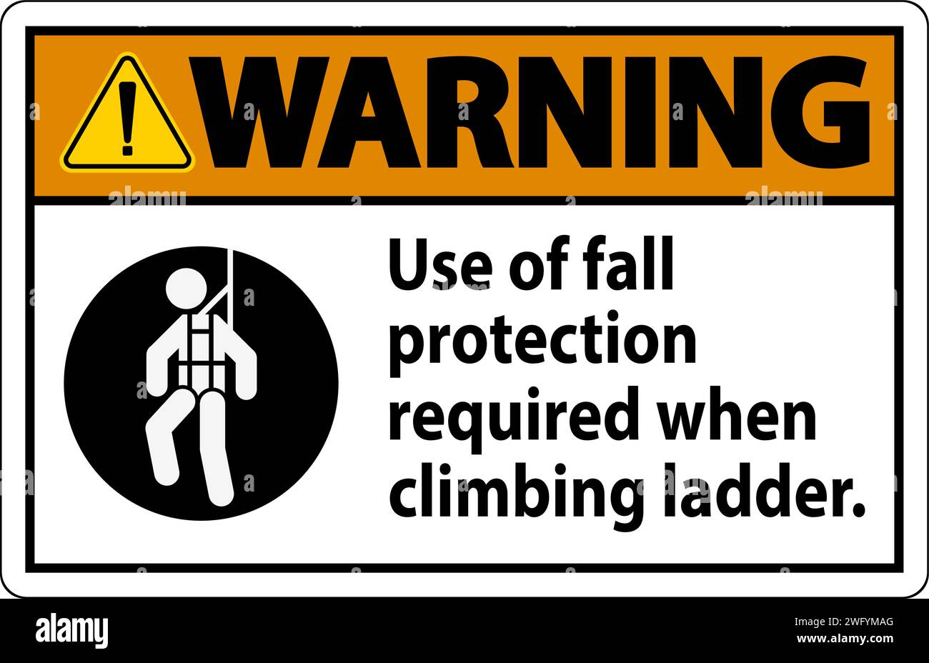 Warning Sign, Use Of Fall Protection Required When Climbing Ladder ...