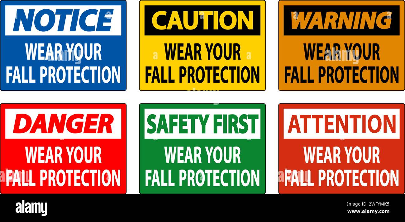 Caution Sign, Wear Your Fall Protection Stock Vector Image & Art - Alamy