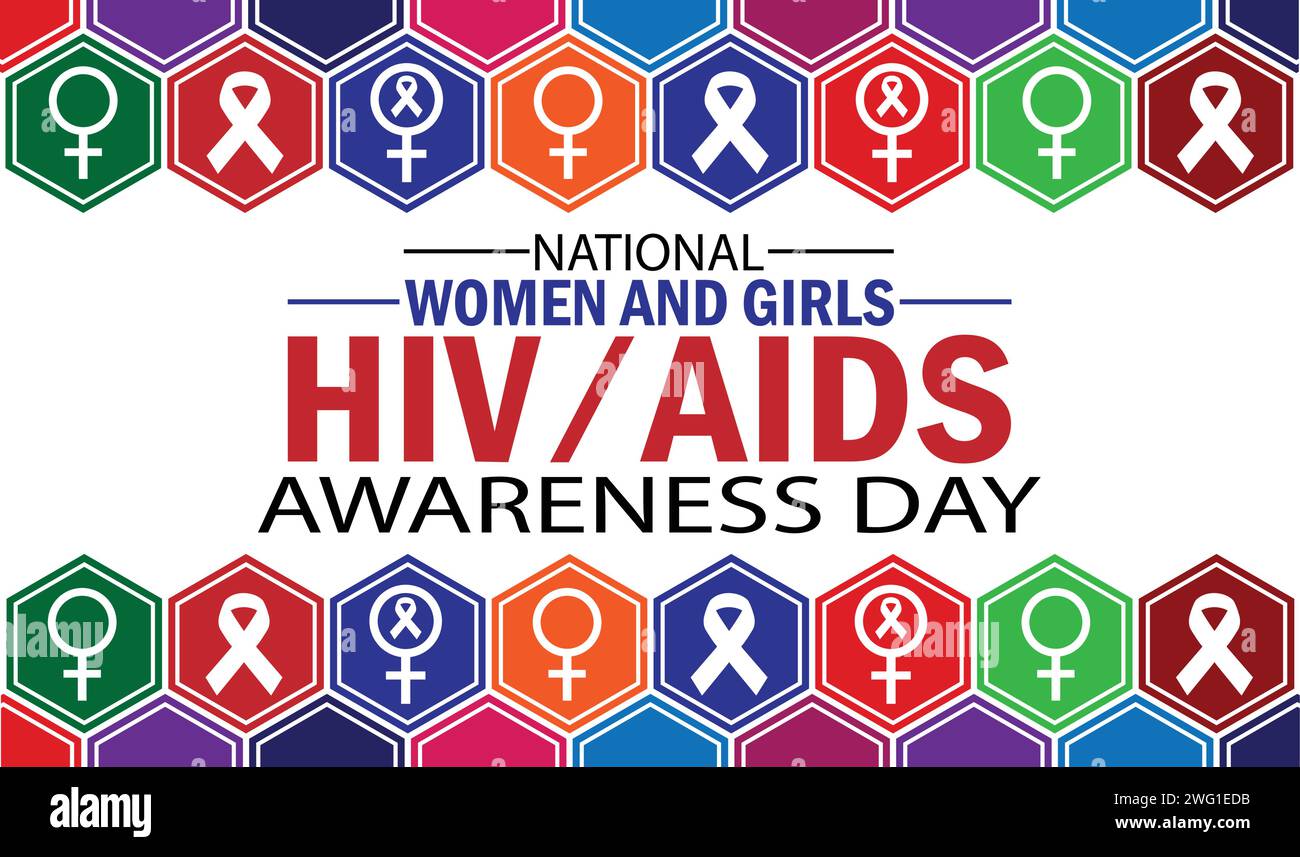National Women and Girls HIV AIDS Awareness Day Vector Template Design Illustration. Suitable ...