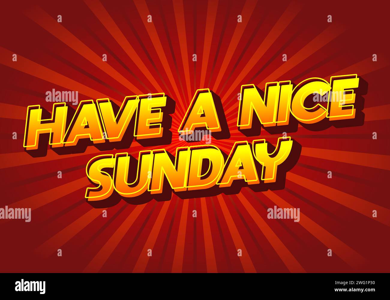 Have a nice sunday. Text effect design in 3d style with eye catching ...