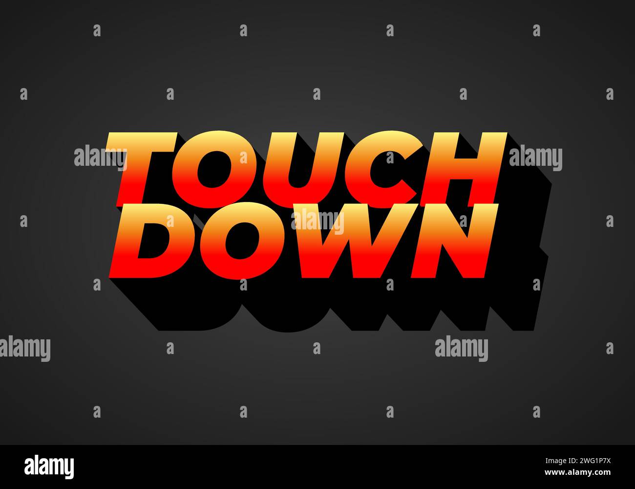 Touch down. Text effect design in eye catching color with 3d look ...