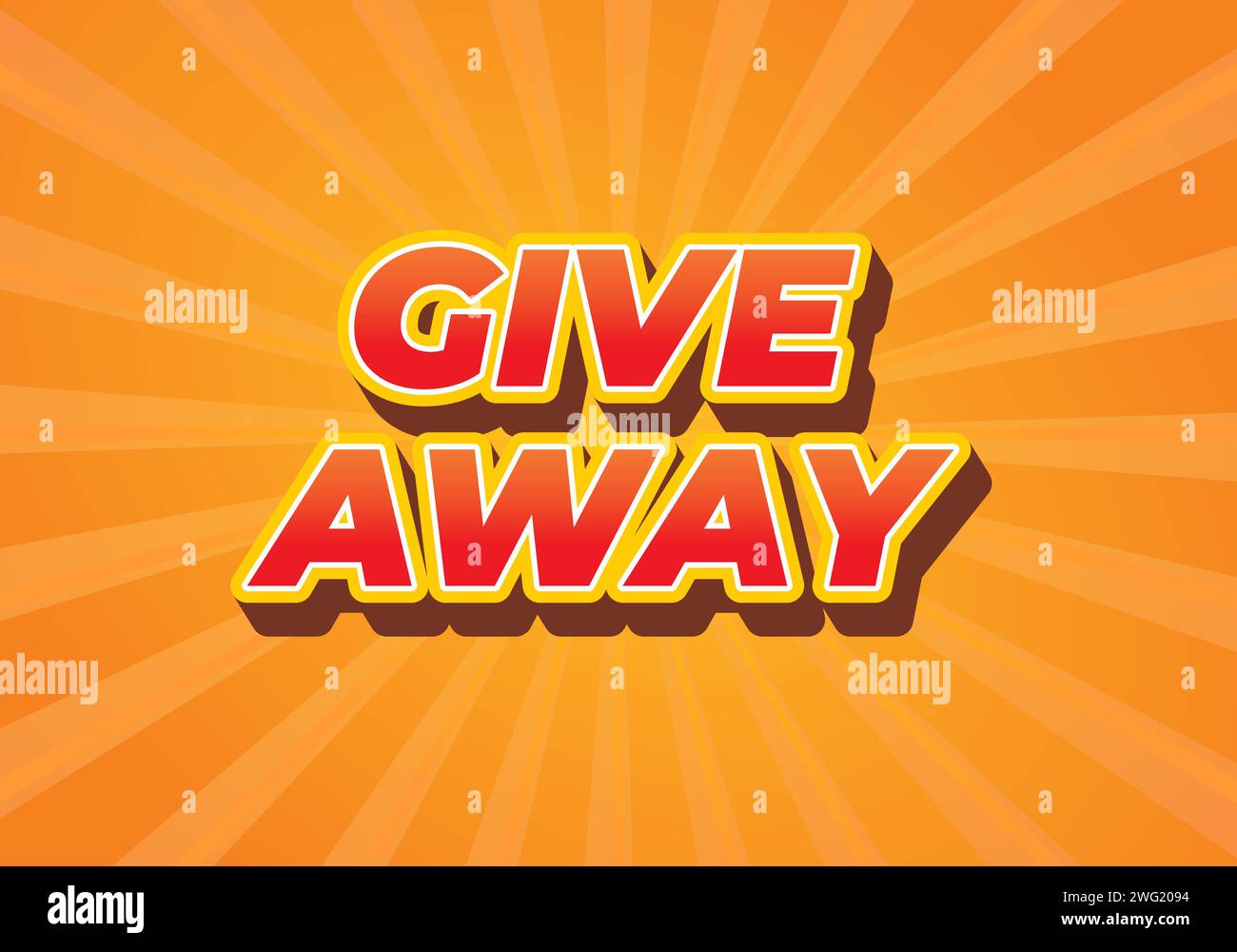 GIVE AWAY. Text effect design in 3D style with eye catching color Stock ...