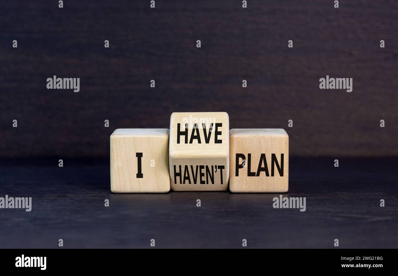 I have or not plan symbol. Concept word I have or have not plan on ...