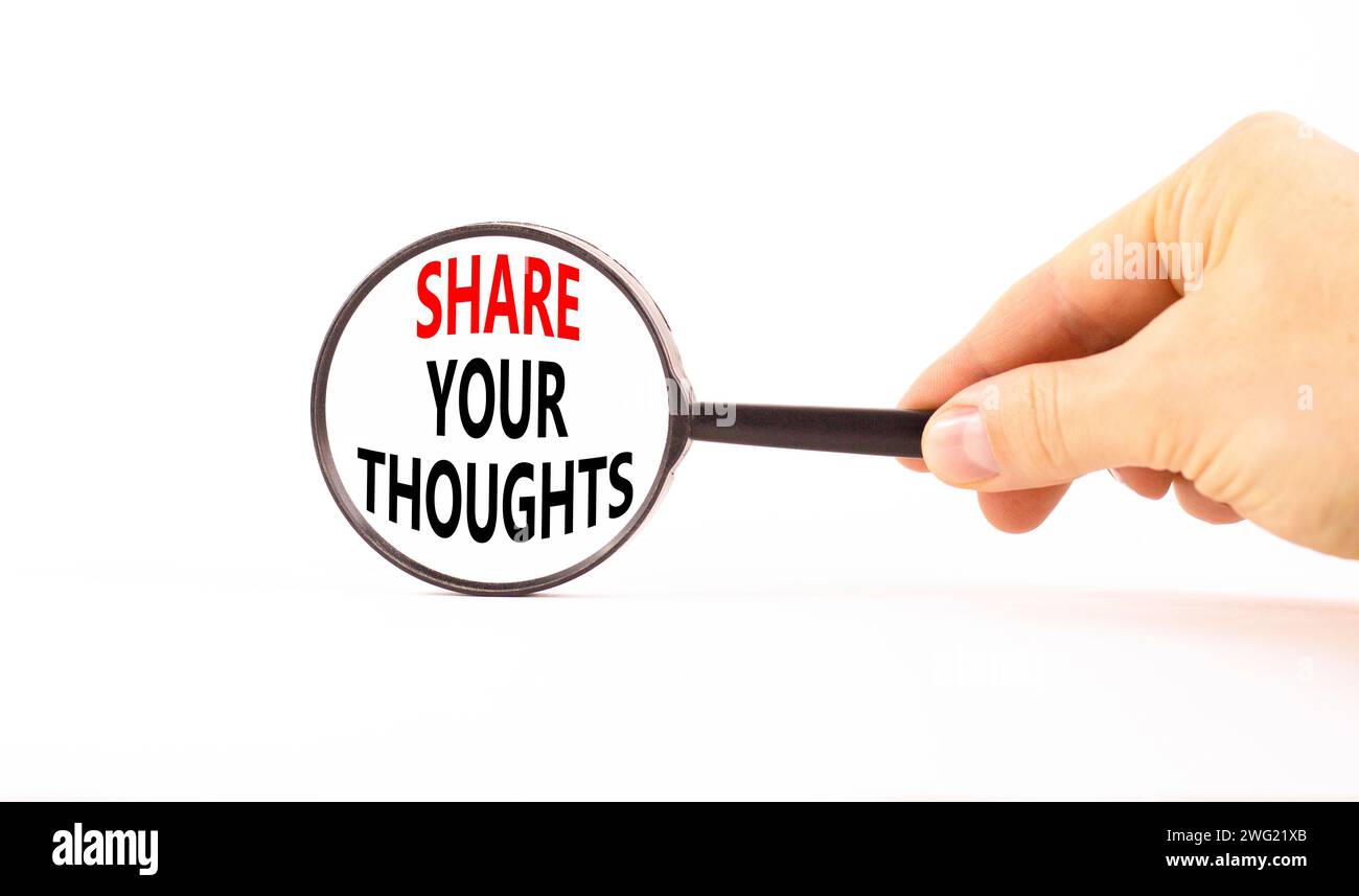 Share your thoughts symbol. Concept words Share your thoughts in ...