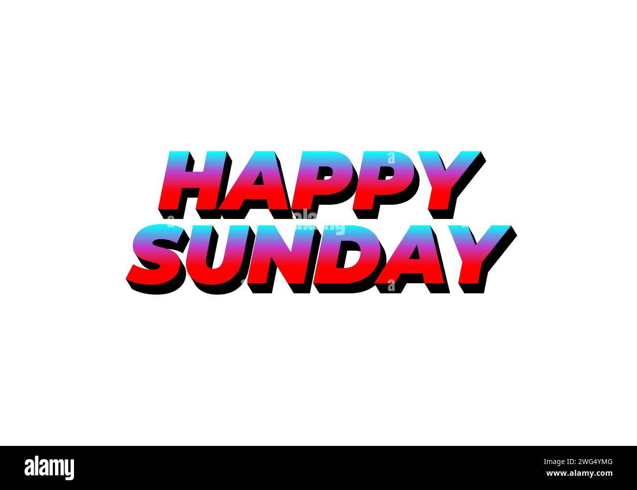 Happy sunday. Text effect design in 3D effect with eye catching color ...