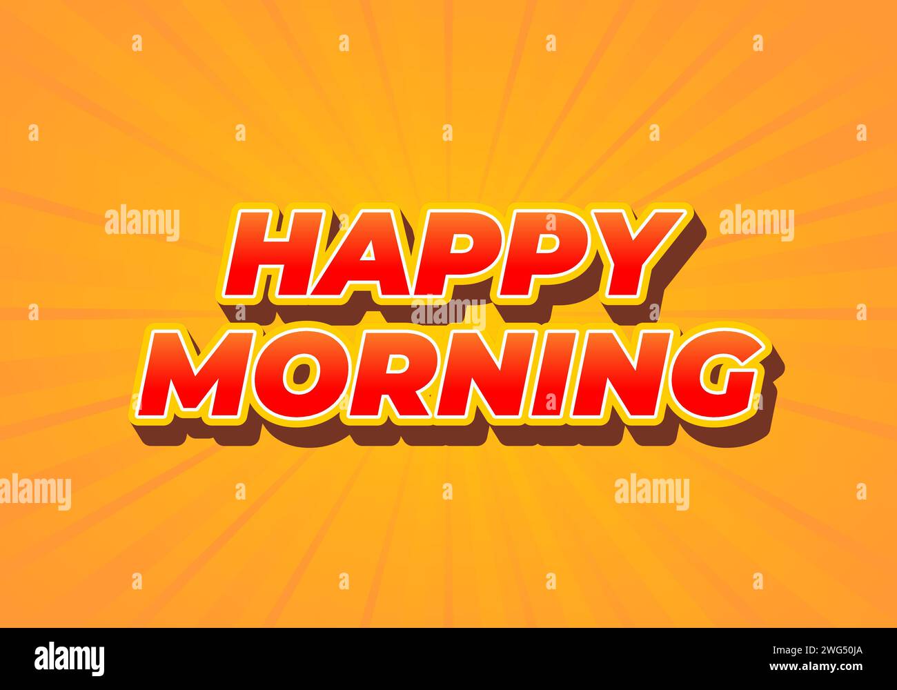Happy morning. Text effect design in 3D look. Eye catching color Stock ...