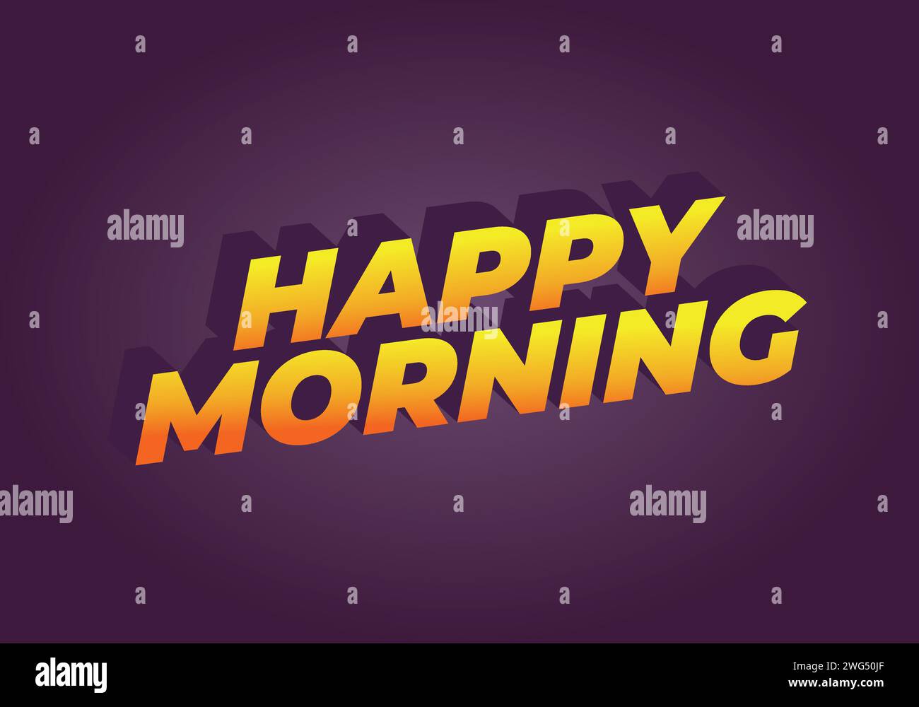 Happy morning. Text effect design in 3D look. Eye catching color Stock ...