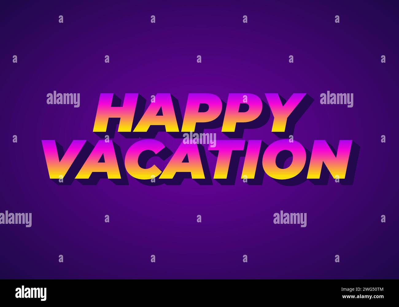 Happy vacation. Text effect design in eye catching color with 3D style ...