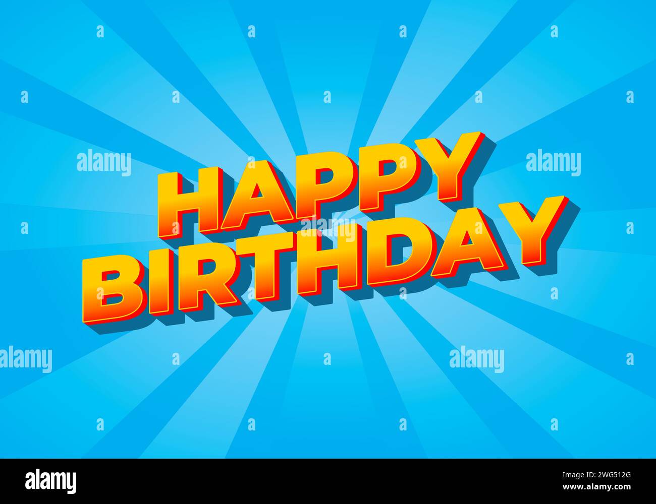Happy birthday. Text effect design in 3D look with eye catching color ...