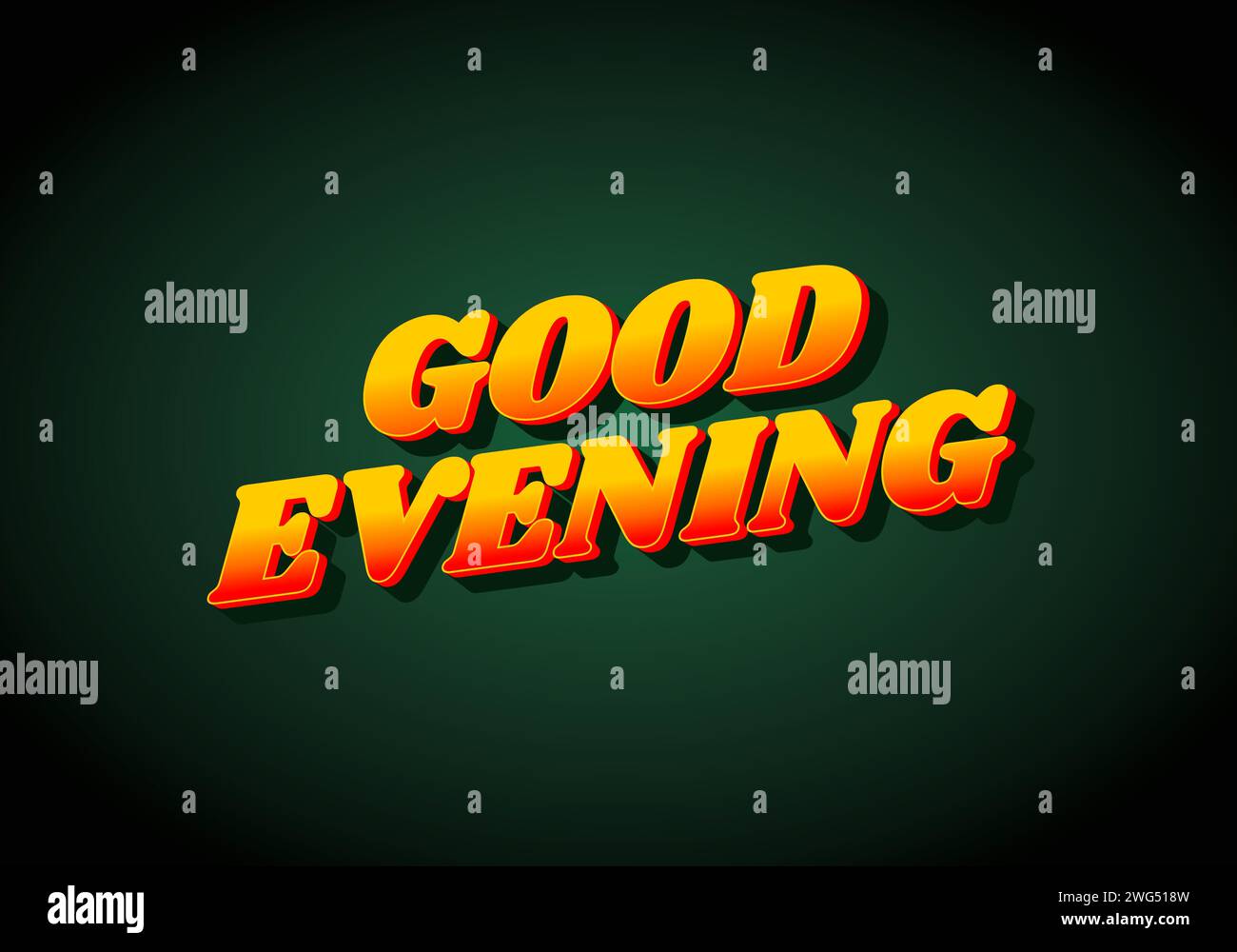 Good evening. Text effect design in 3D style with eye catching color ...