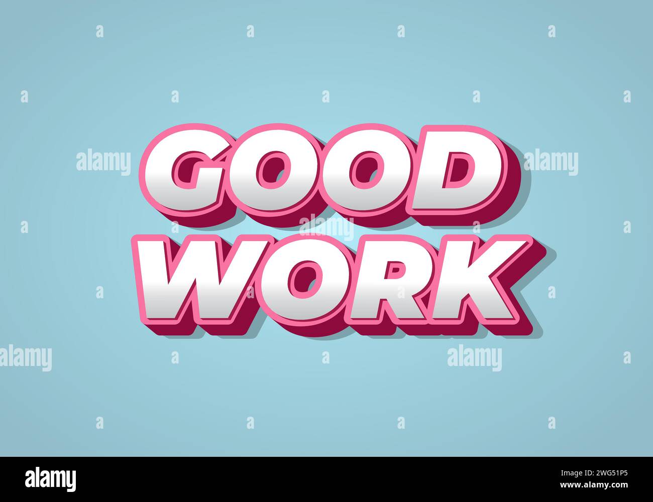 Good work. Text effect design in 3D style with eye catching color Stock ...