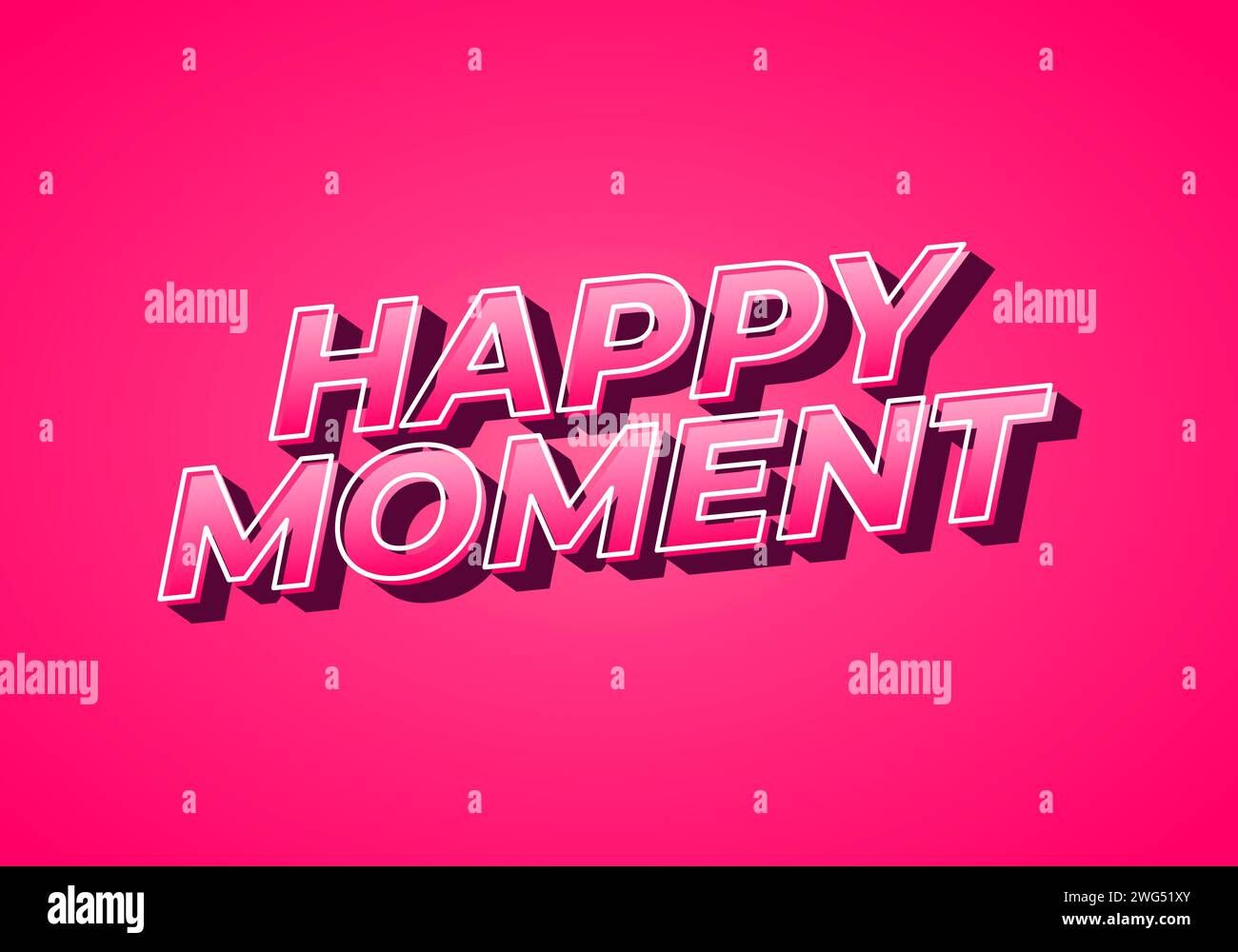 Happy moment. Text effect design in 3D style with eye catching color ...