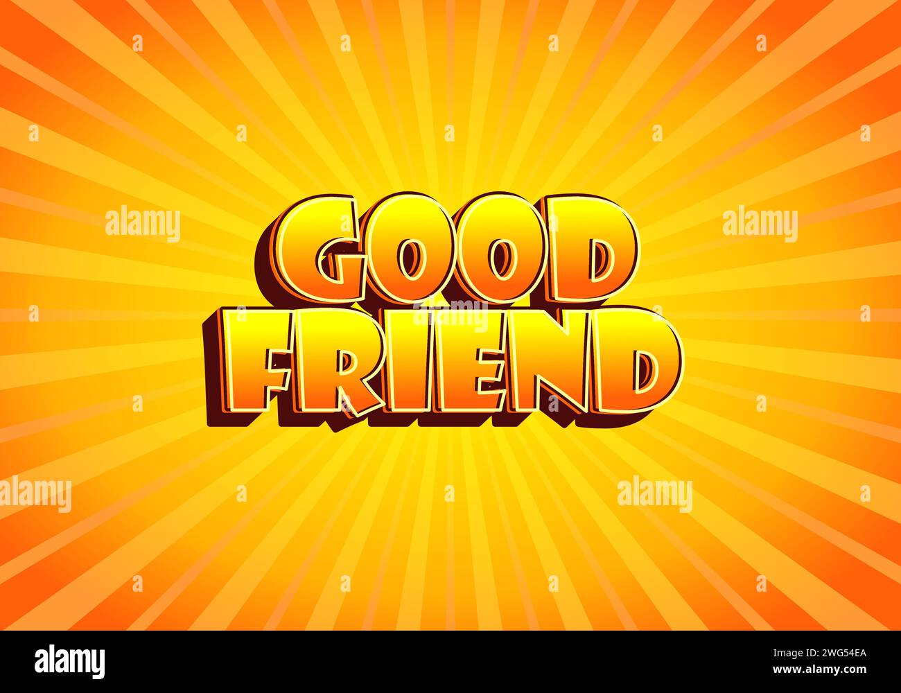 Good friend. Text effect design in 3D look with gradient purple yellow ...