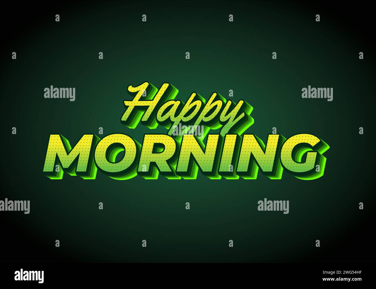 Happy morning. Text effect design in 3D look. Eye catching color Stock ...