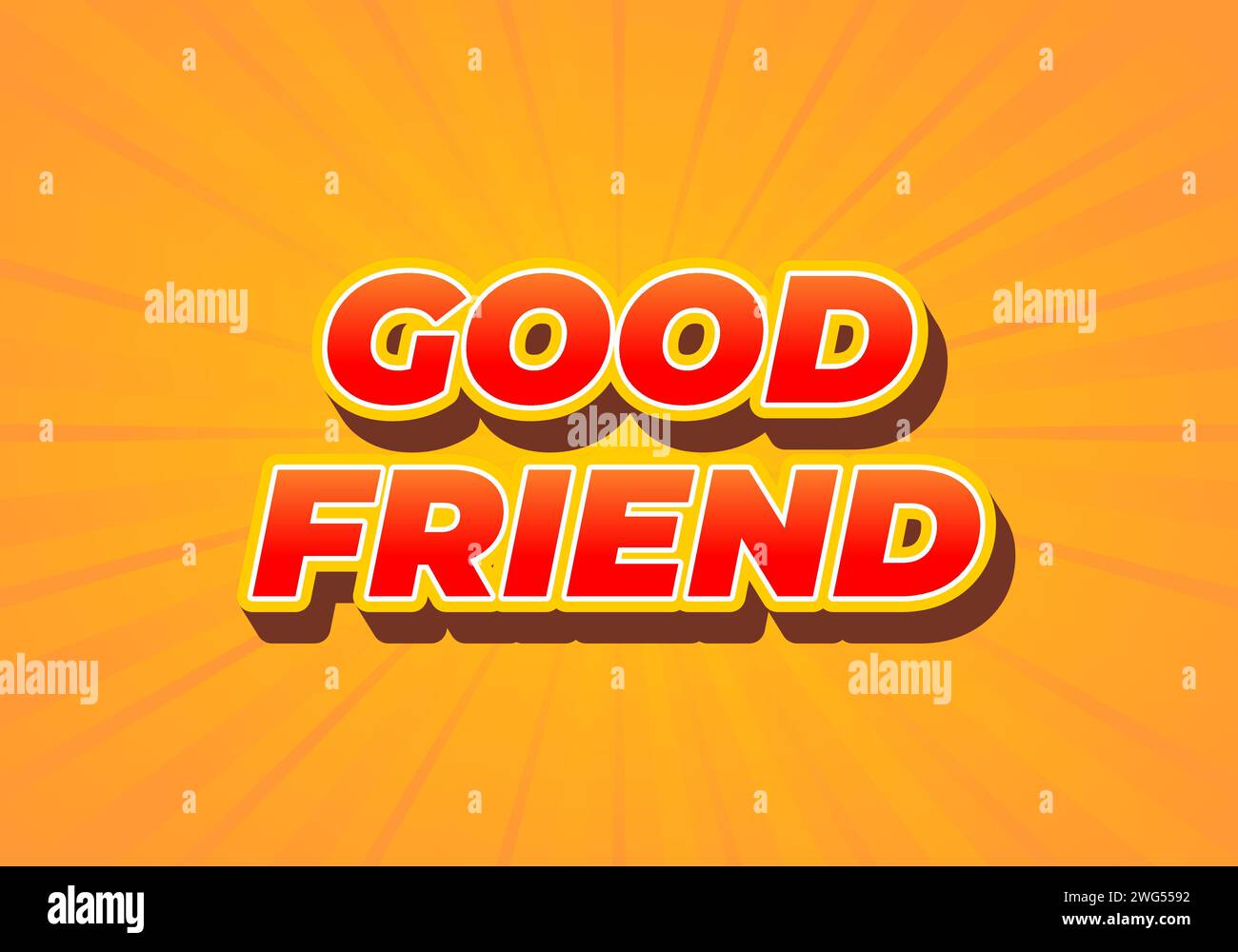 Good friend. Text effect design in 3D look with gradient purple yellow ...