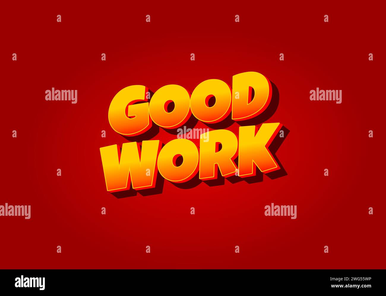 Good work. Text effect design in 3D style with eye catching color Stock ...