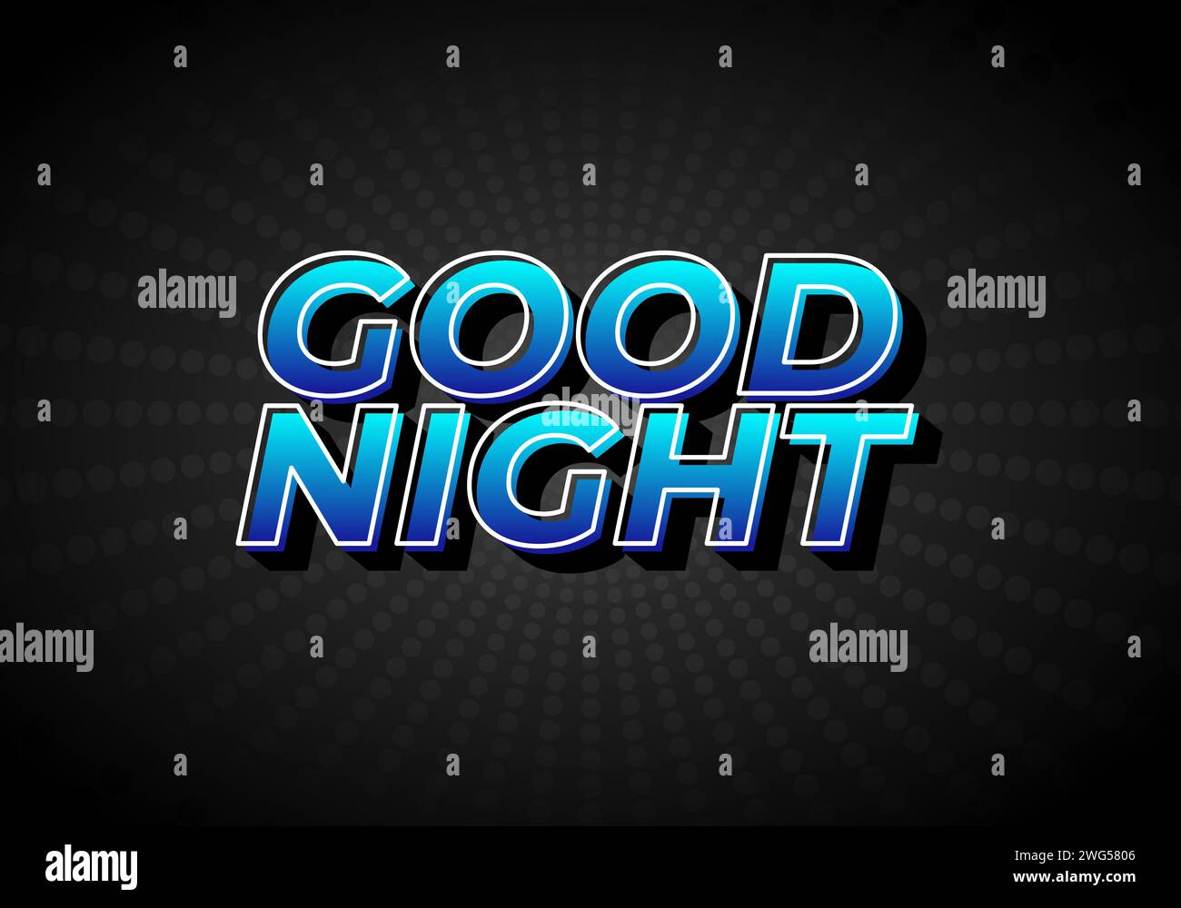Good night. text effect design in modern style.eye catching color. 3D ...