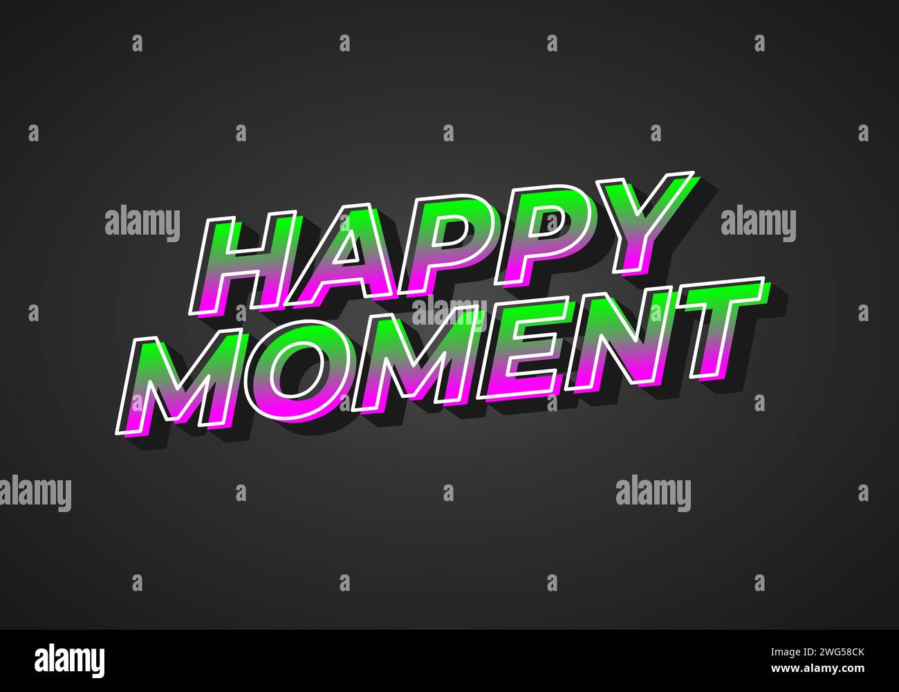 Happy moment. Text effect design in 3D style with eye catching color ...