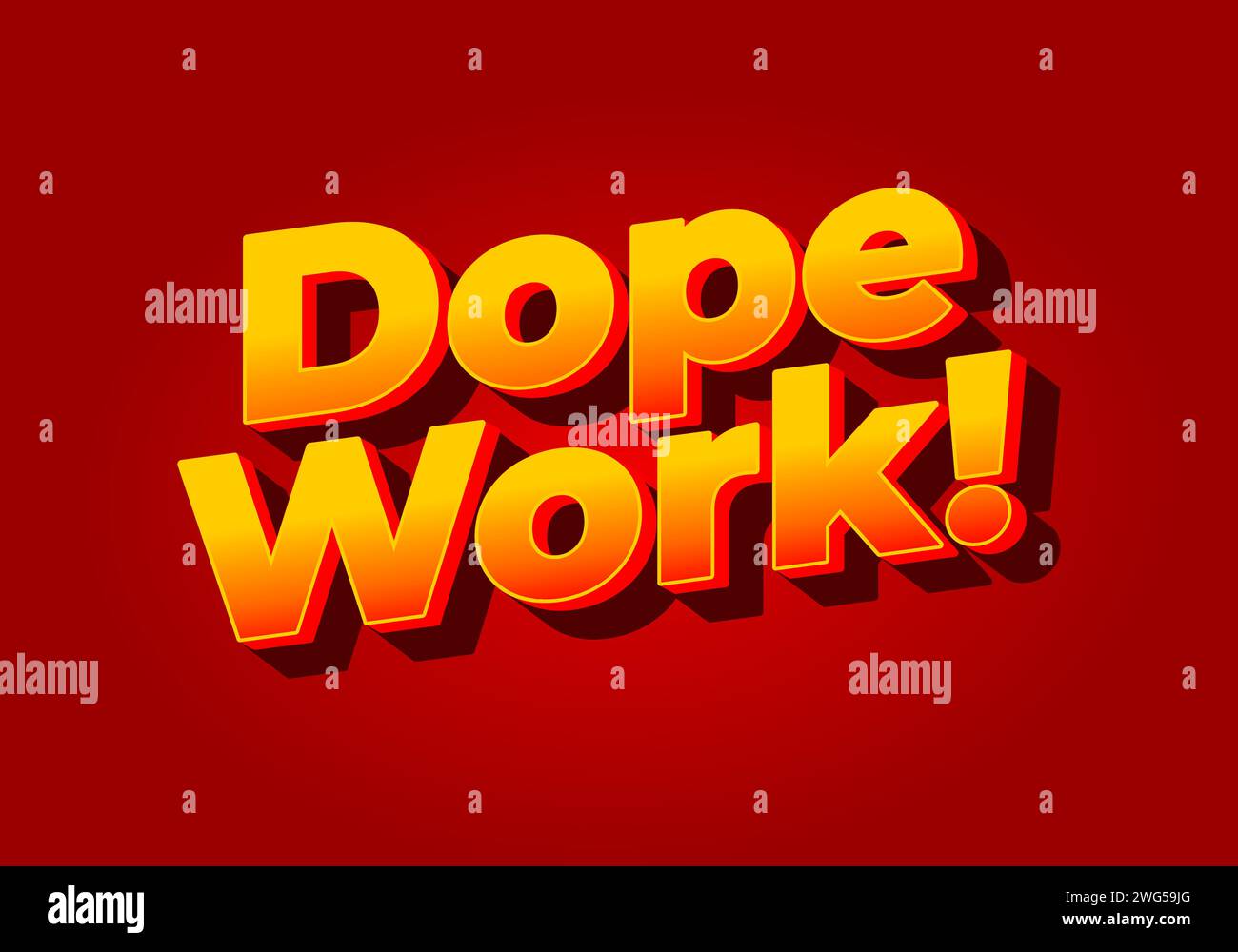 Dope work. Text effect design in yellow red color. Red background Stock ...