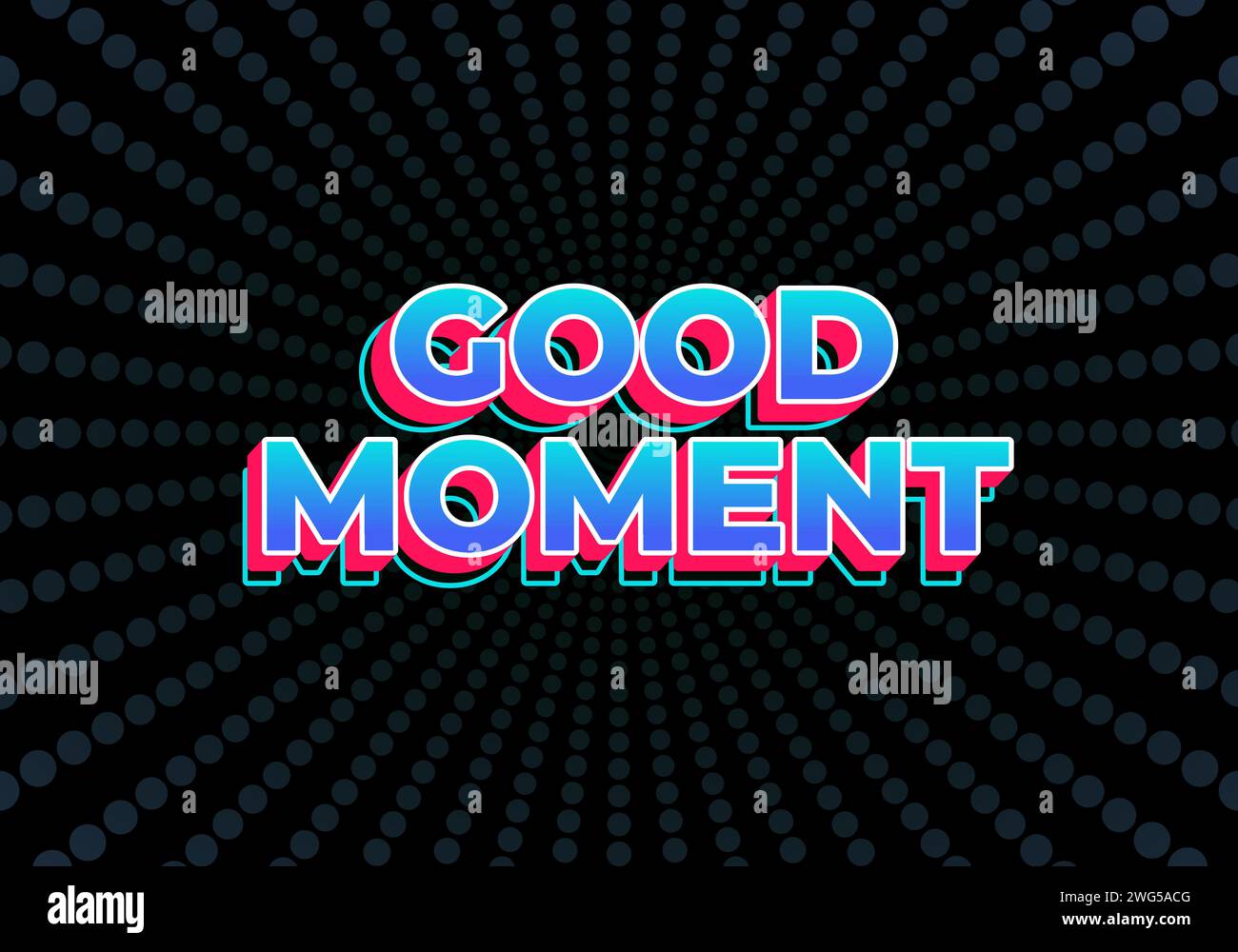 Good moment. text effect design in modern style.eye catching color. 3D ...