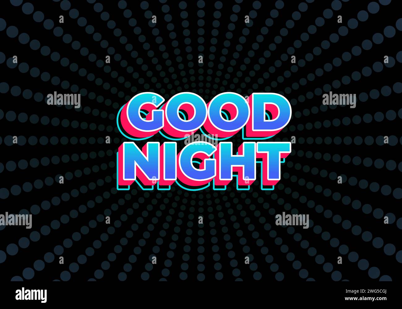 Good night. text effect design in modern style.eye catching color. 3D ...