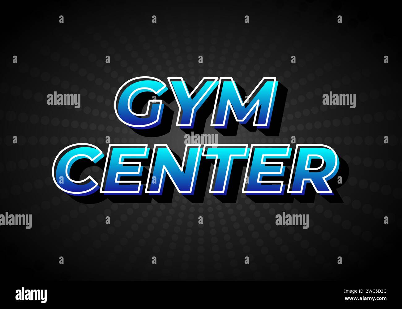 Gym center. Text effect design in 3D look, gradient blue color with ...