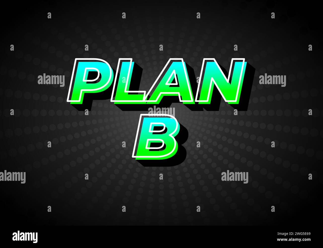 Plan B. Text effect design in gradient green blue color, 3D look. Dark ...